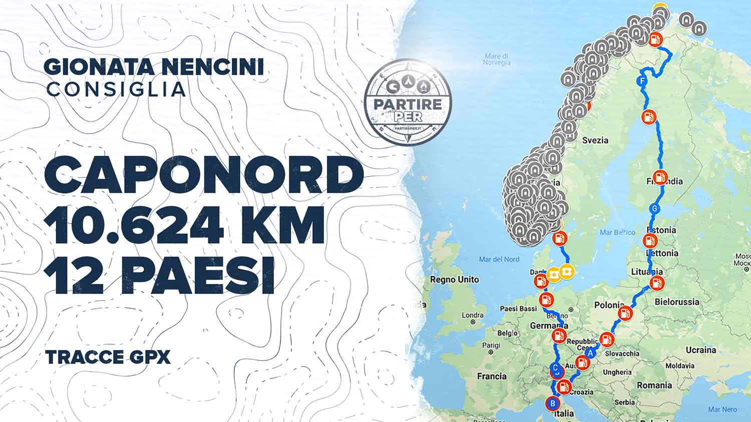 Traccia GPX: Capo Nord in moto - 10.624 km dall'Italia a Nordkapp, con ...